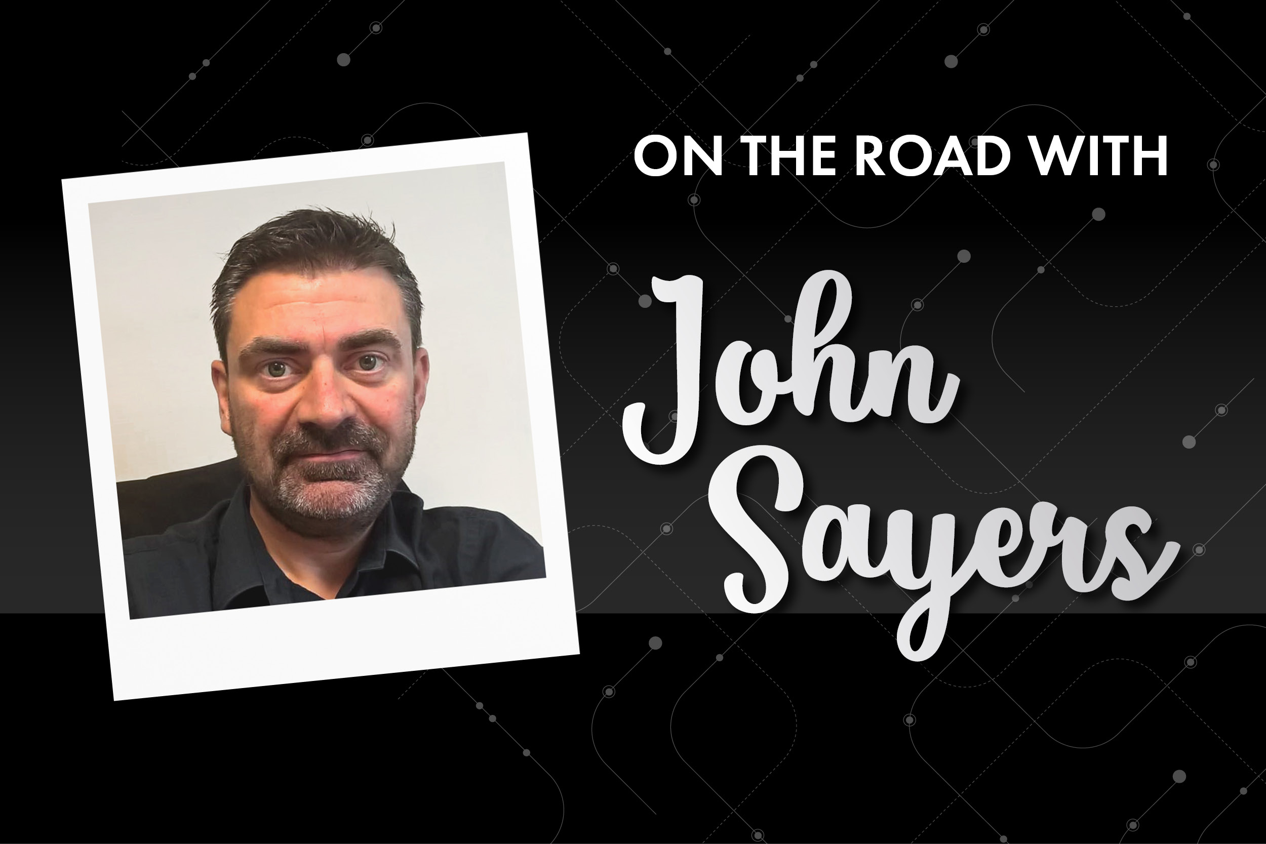On the road with John - Tube Engineering Services